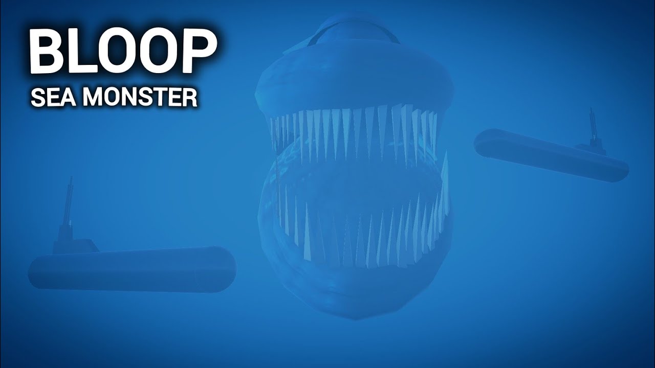 Bloop Sea Monster in Deep Ocean - YouTube