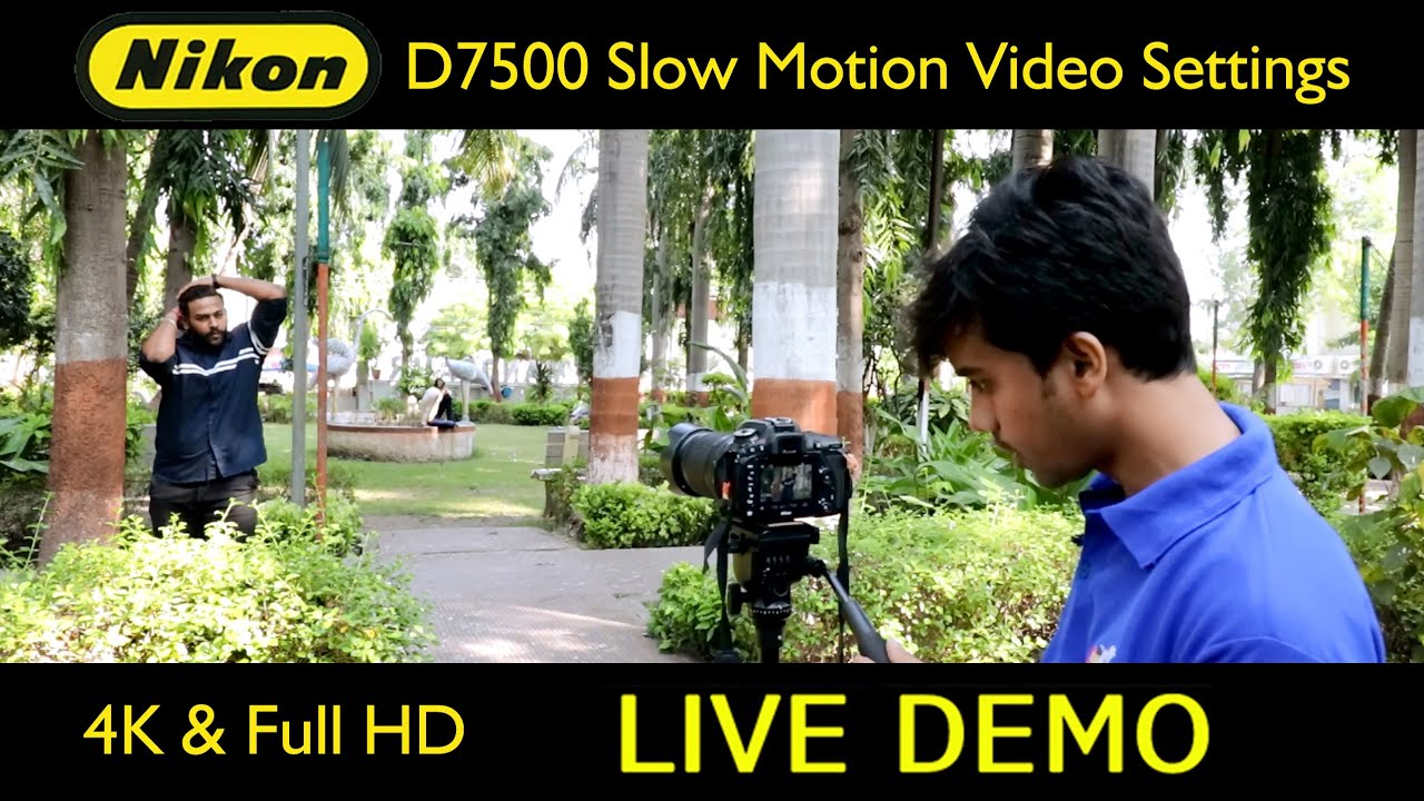 Nikon D7500 Slow Motion Video Setting - YouTube