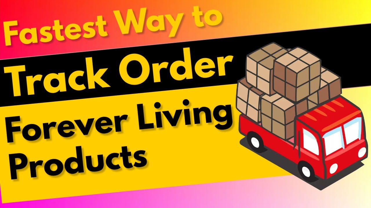 Forever Living Products का Order Track कैसे करें?| Track Forever living ...