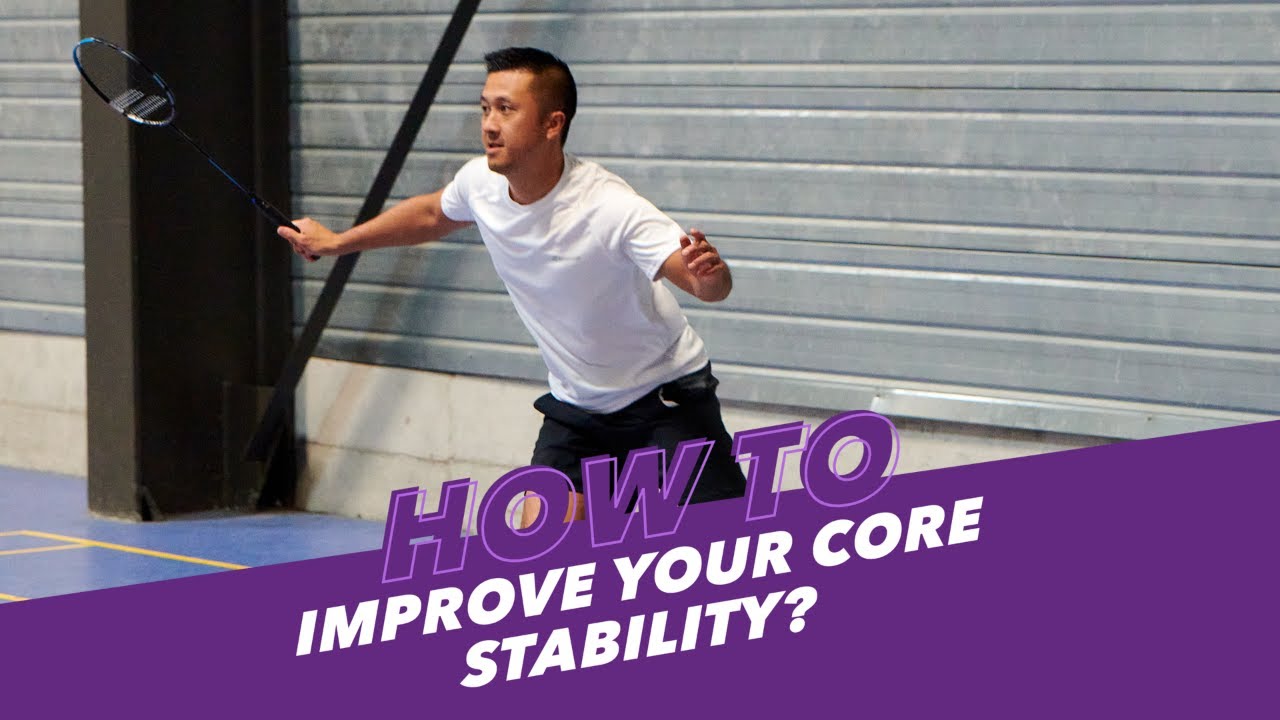 How to improve your core stability for badminton? - YouTube
