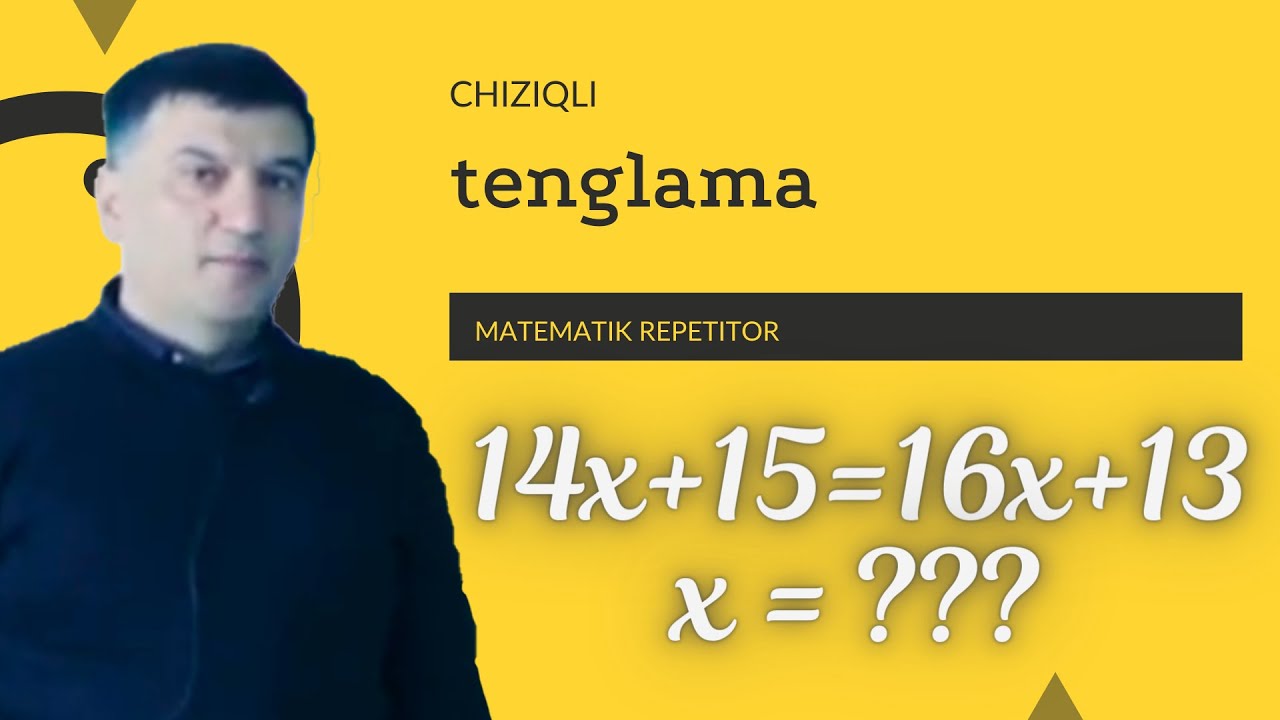 3. Chiziqli tenglama. Algebra 7 sinf - YouTube