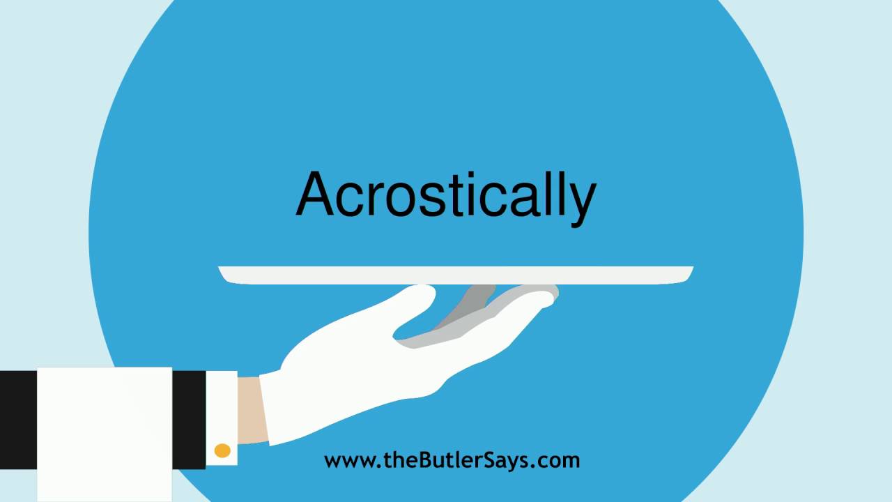 Learn how to say this word: "Acrostically" - YouTube