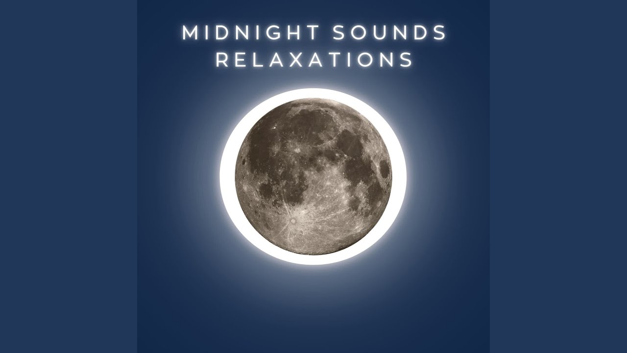Healing Sounds of Midnight - YouTube