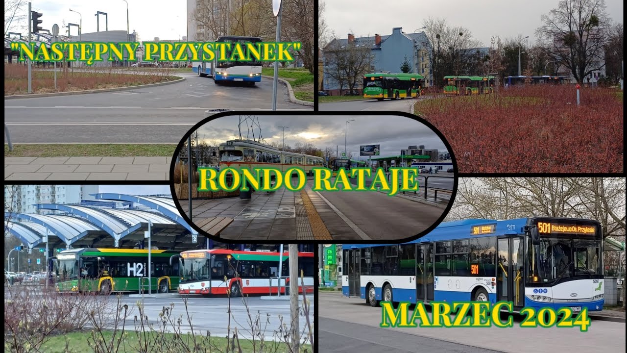 "Następny przystanek" - Rondo Rataje (Marzec 2024) - YouTube