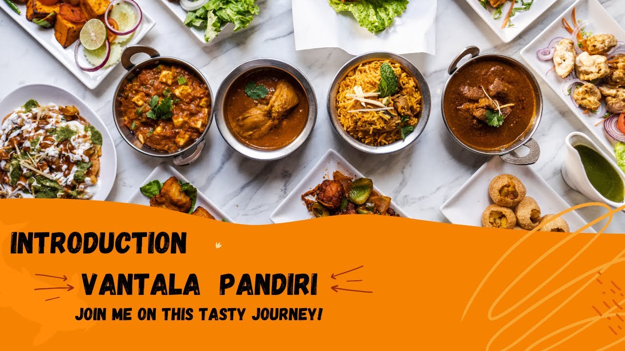 Introduction!.......Welcome to Vantala Pandiri – Let’s Cook Together ...