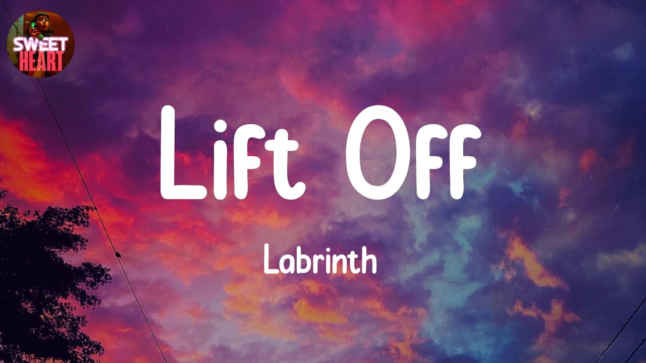 𝙇𝙞𝙛𝙩 𝙊𝙛𝙛 - 𝙇𝙖𝙗𝙧𝙞𝙣𝙩𝙝 (𝙇𝙮𝙧𝙞𝙘𝙨) - YouTube