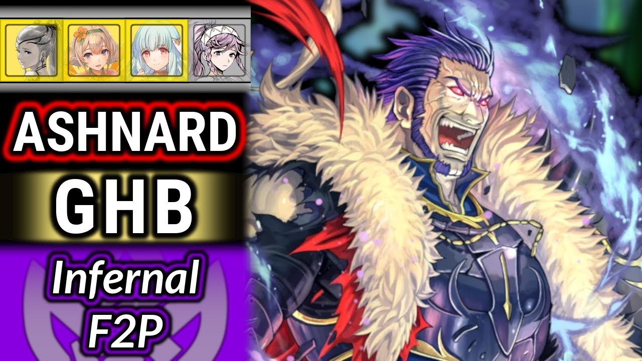 Ashnard Infernal F2P Guide | GHB | No SI | No Seals: Fire Emblem Heroes ...