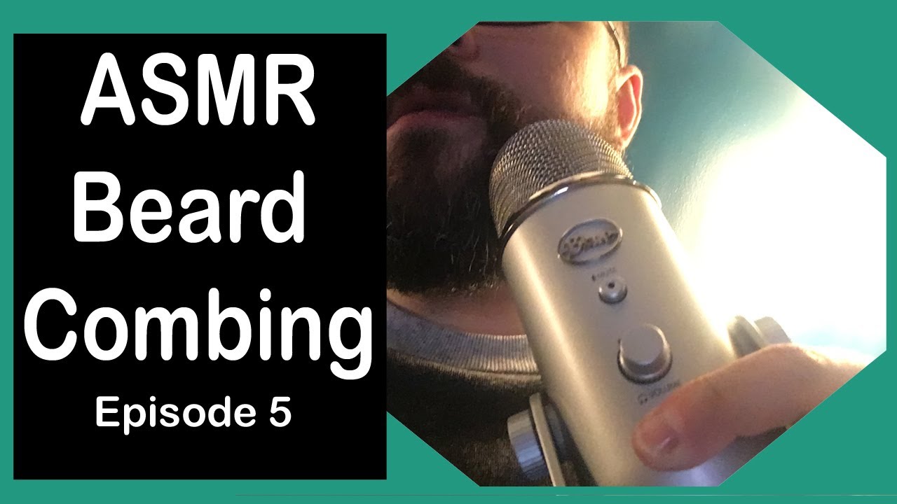ASMR - Beard Combing - No Talking - All Feels - YouTube