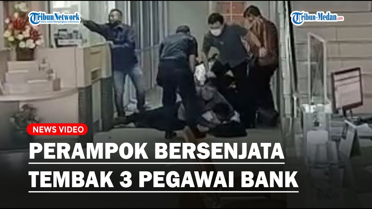 Perampokan Bersenjata di Bank, Pelaku Tembak 3 Pegawai Bank dan Rampas ...