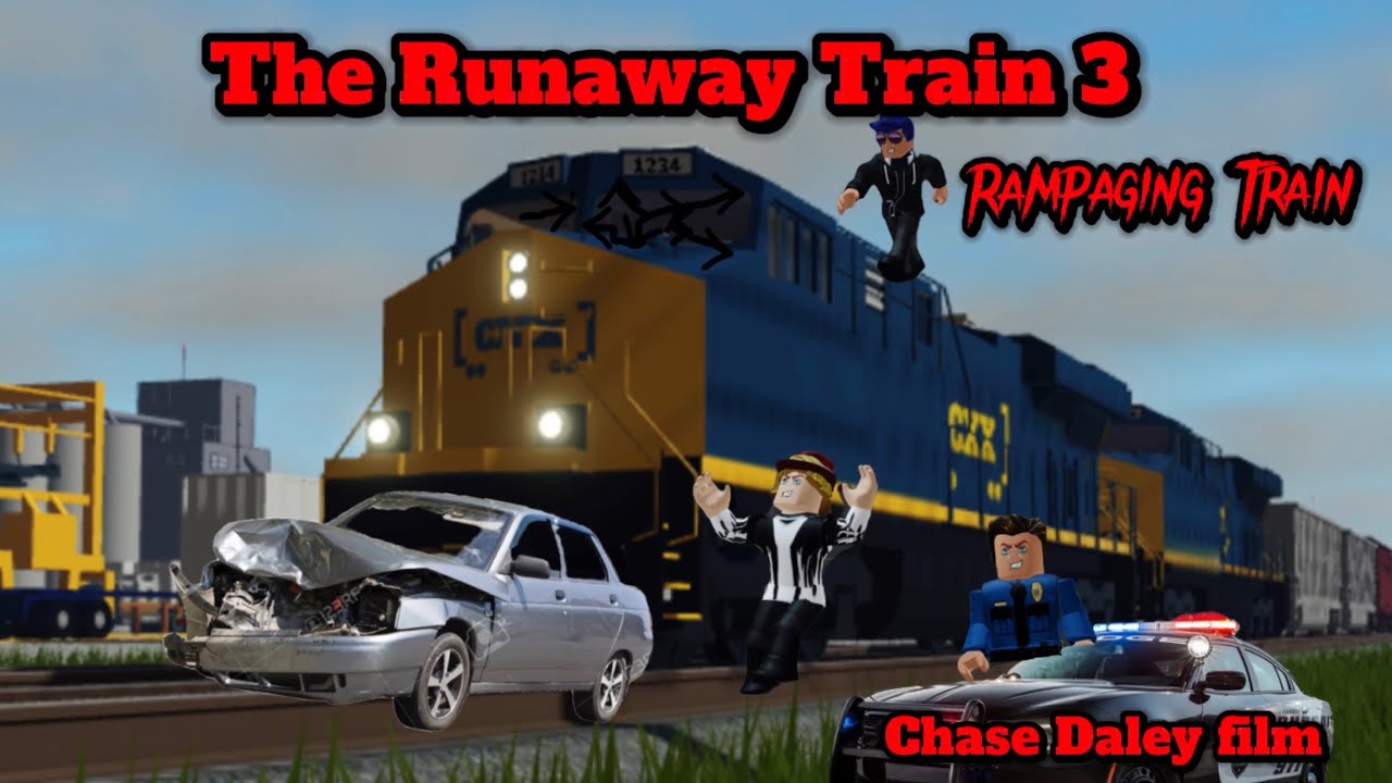 The Runaway Train 3-Rampaging Train (Full Movie) - YouTube