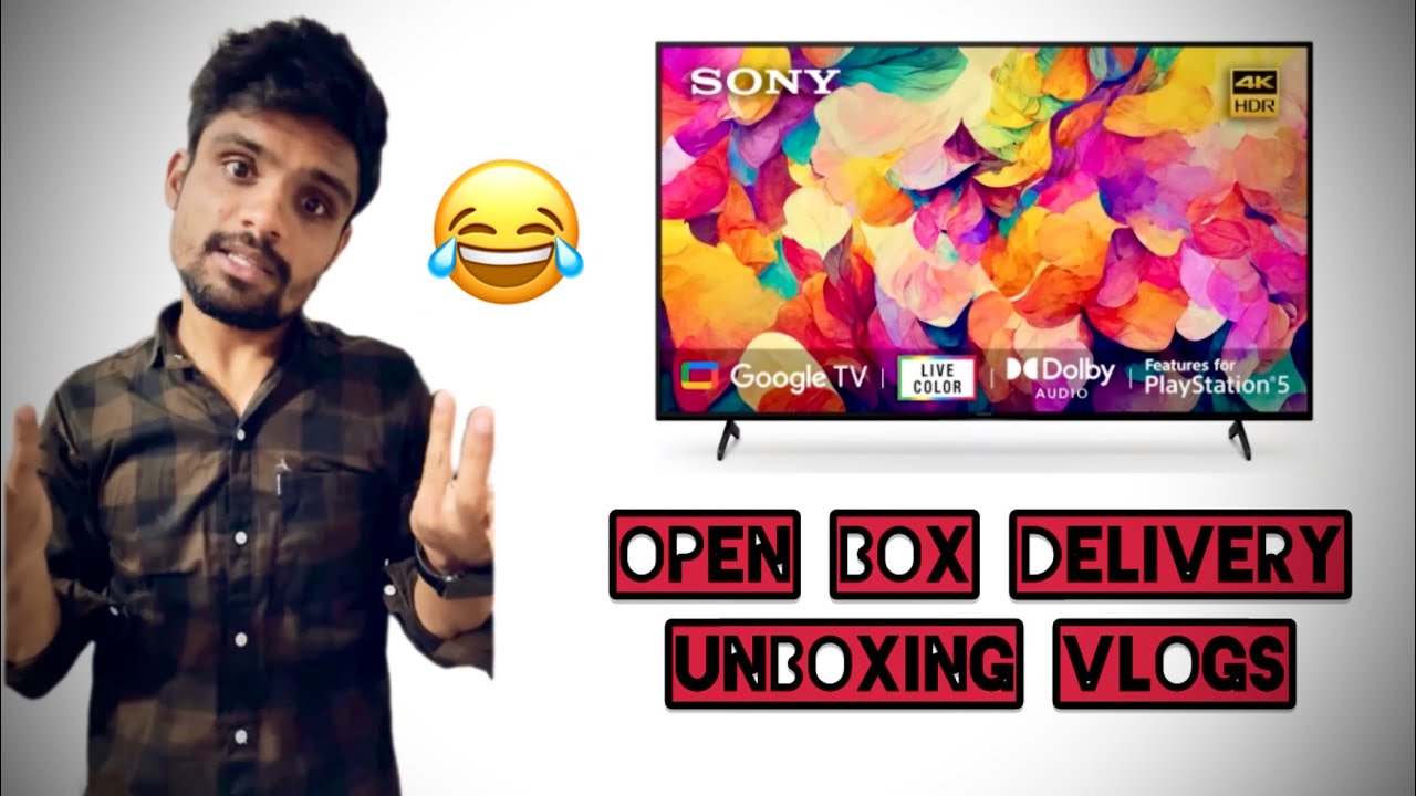 Sony TV Open Box Vlog – First Look! 🔥 - YouTube