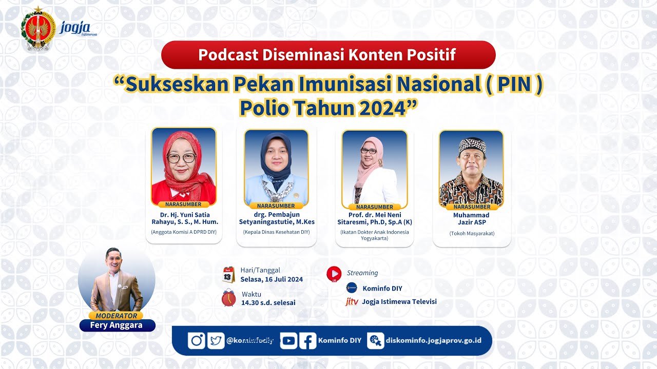 PODCAST DESEMINASI KONTEN POSITIF "Sukseskan Imunisasi Nasional PIN ...