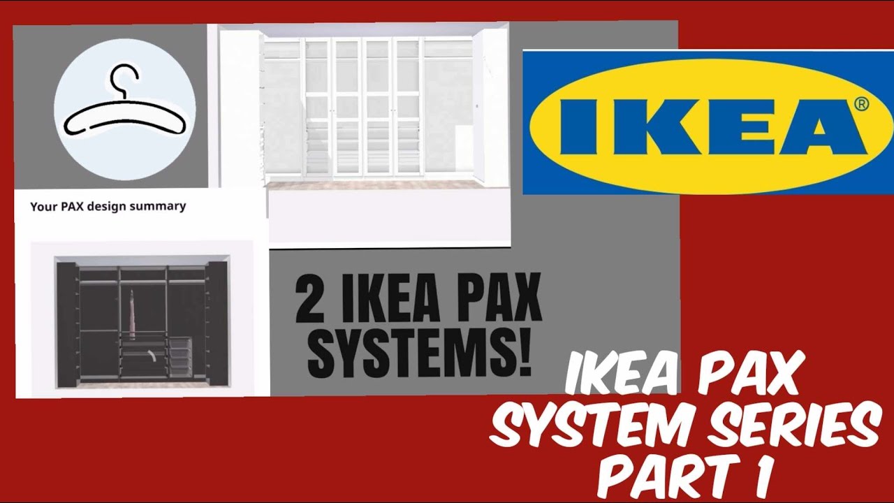 2 IKEA PAX SYSTEMS -PART 1 #IKEA #PAXSYSTEM #CLOSETSYSTEM # ...