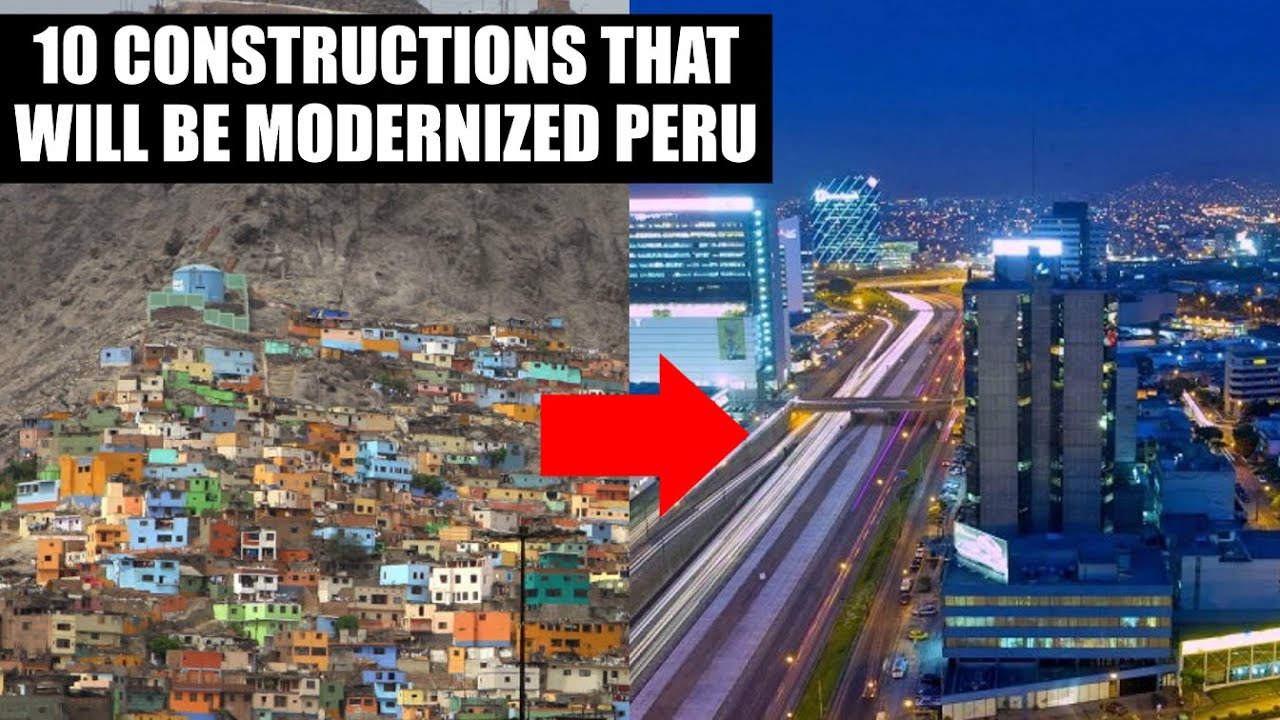 10 CONSTRUCTIONS THAT WILL CHANGE PERU! - YouTube