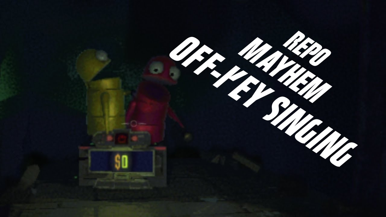 Repo, Mayhem, and Off-Key Singing | R.E.P.O - YouTube