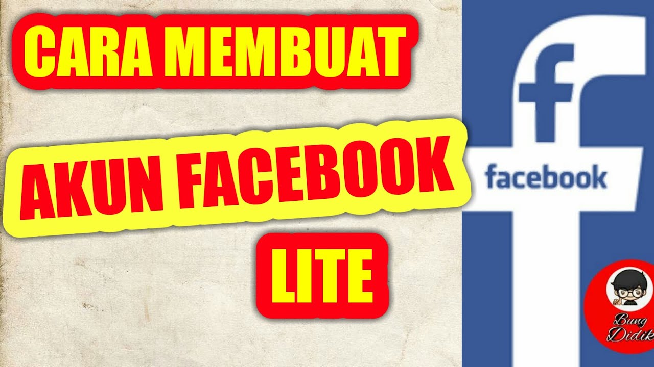 Cara Membuat Akun Facebook Lite Terbaru 2019, Cara Mendaftar Facebook ...