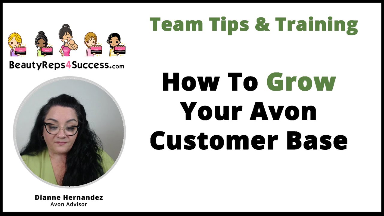 How To Grow Your Avon Customer Base - YouTube