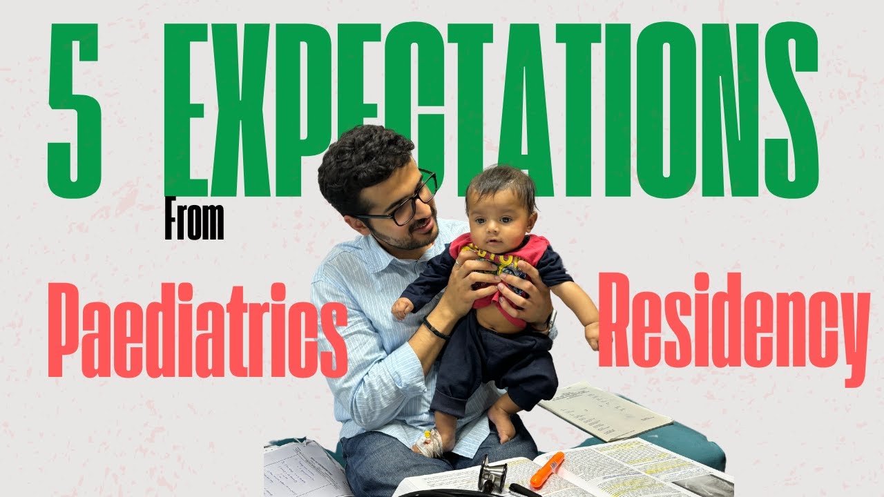 What To Expect In Your Paediatrics Residency ? - YouTube