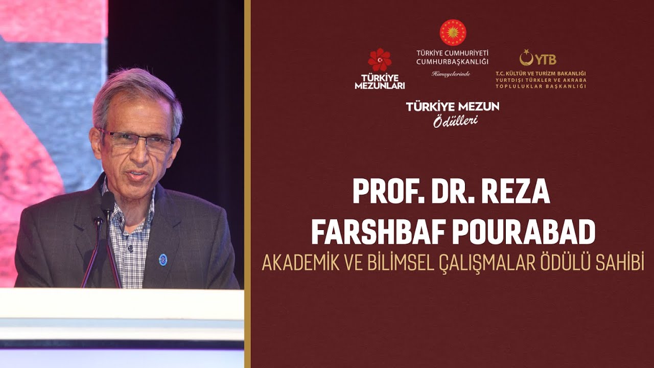 Akademik ve Bilimsel Çalışmalar Ödülü | Prof. Dr. Reza Farshbaf ...