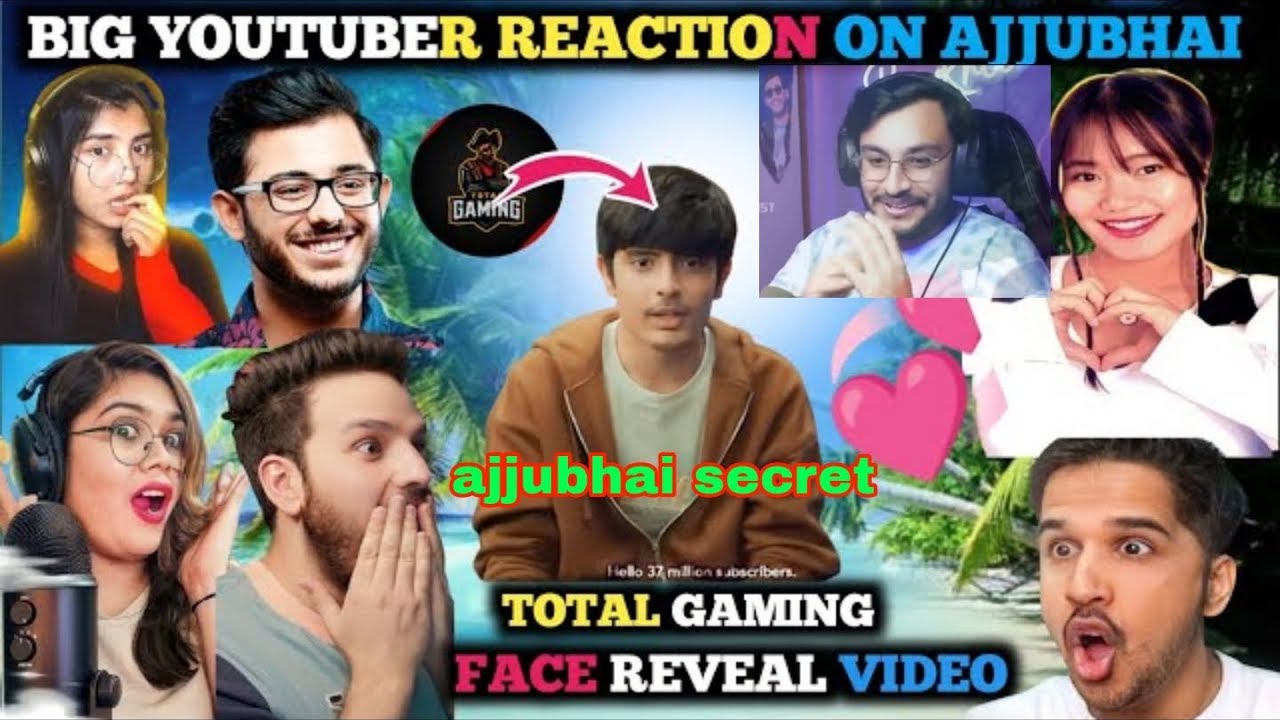 BIG YOUTUBER GIRLS REACTION ON AJJUBHAI FACE REVEAL || #TOTAL GAMING # ...