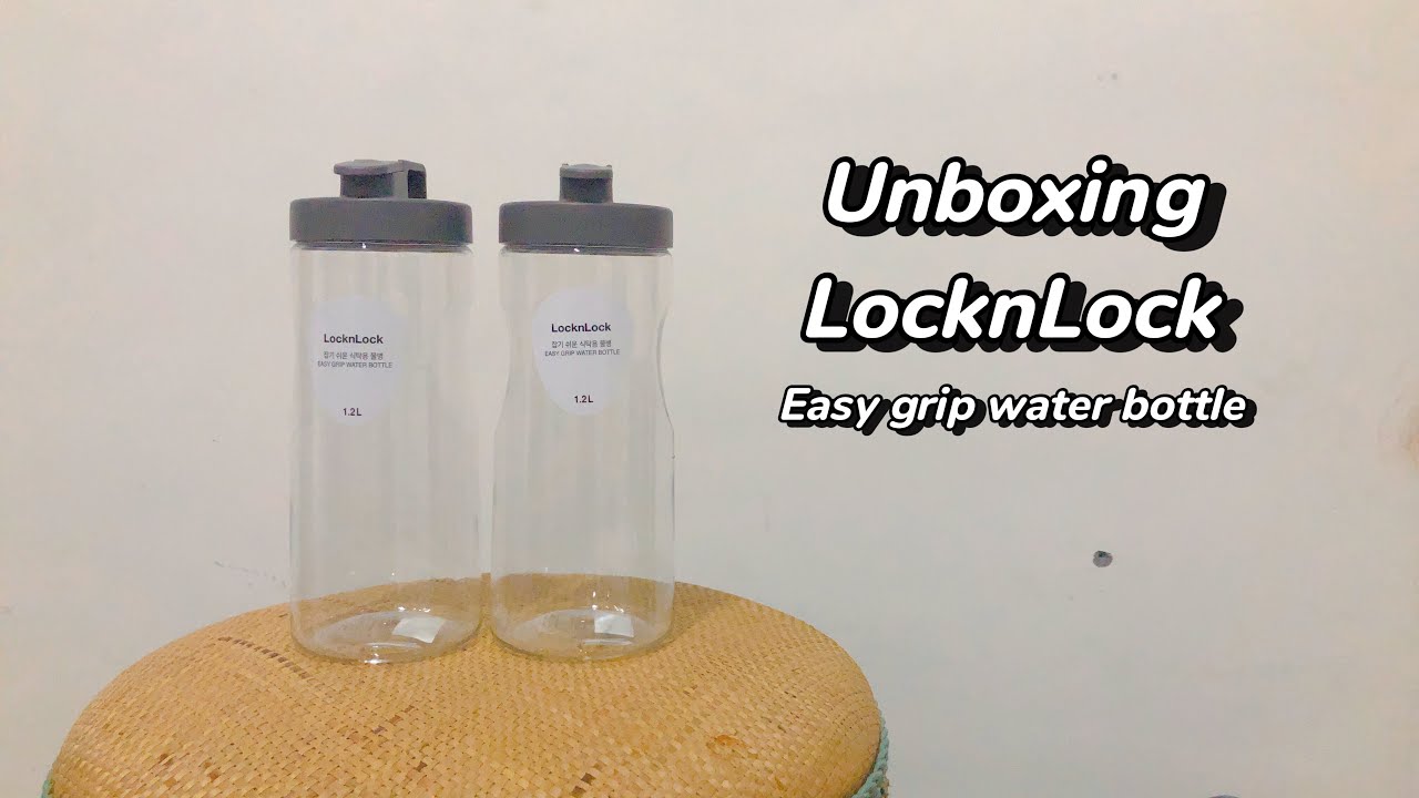 UNBOXING LocknLock Easy Grip Bottle | Rekomendasi isi kulkasmu - YouTube
