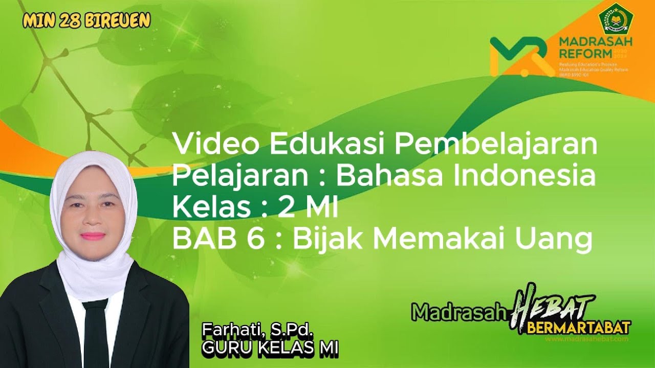VIDEO EDUKASI PEMBELAJARAN BAHASA INDONESIA KELAS 2 BAB 6 BIJAK MEMAKAI ...