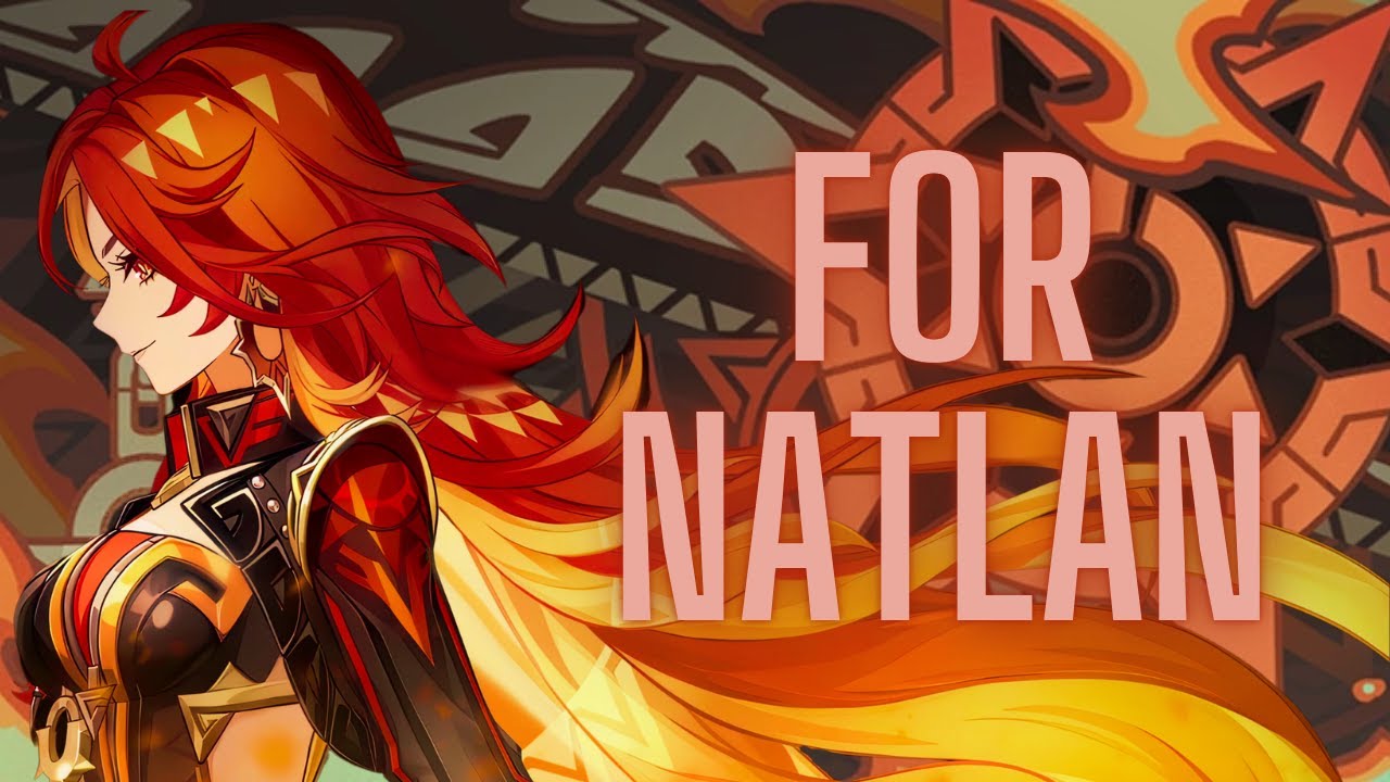 For Natlan - YouTube