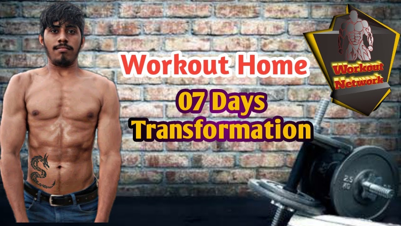 7 days transformation by Workout Network - YouTube