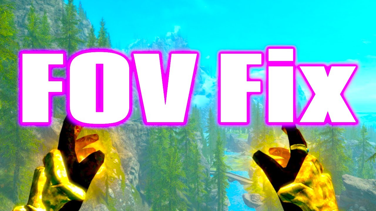 Skyrim How To Change FOV Permanently! (EASY 2023) - YouTube