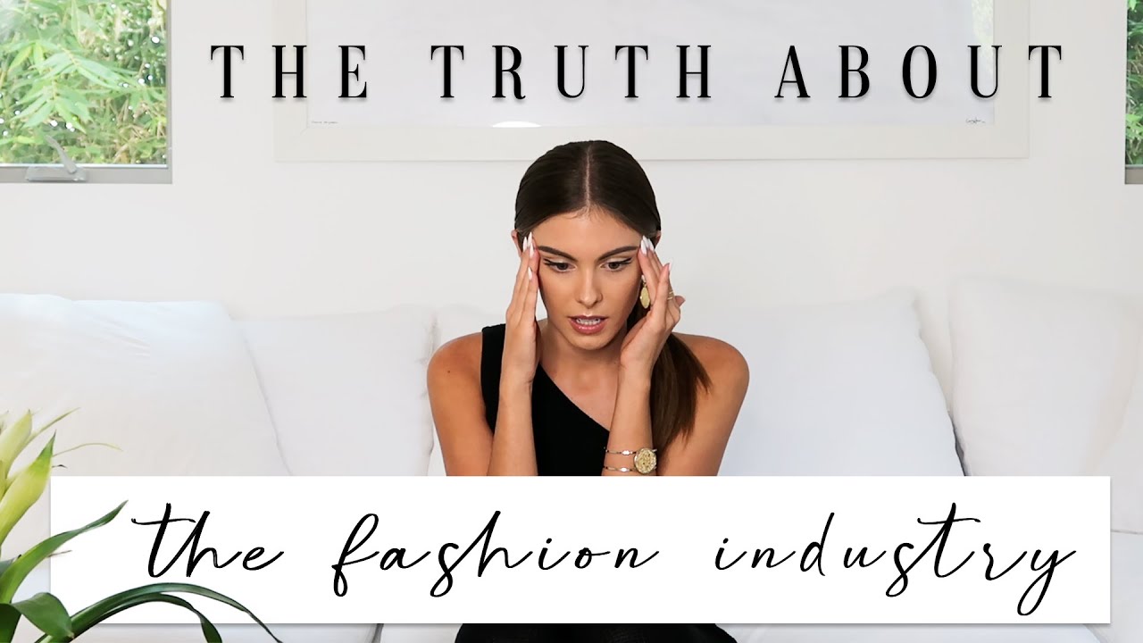 What I wish I knew about the fashion industry | HOW I BECAME A MODEL ...
