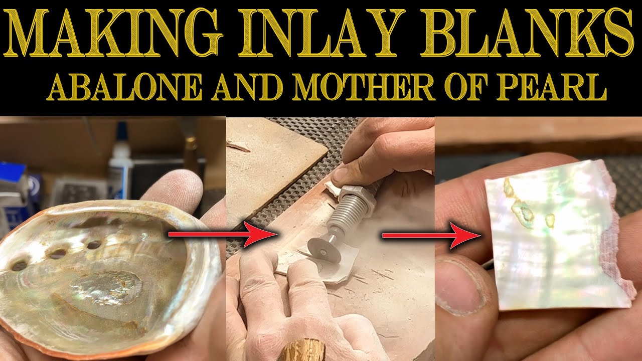 Making Abalone Inlay Blanks - Luthiery Tips - Klesh Guitars - Mother of ...