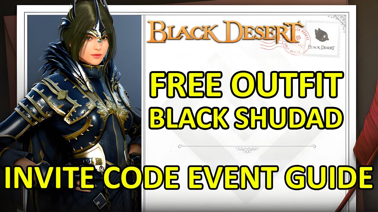 FREE SHUDAD BLACK OUTFIT from Invite Code Event Guide (Black Desert ...