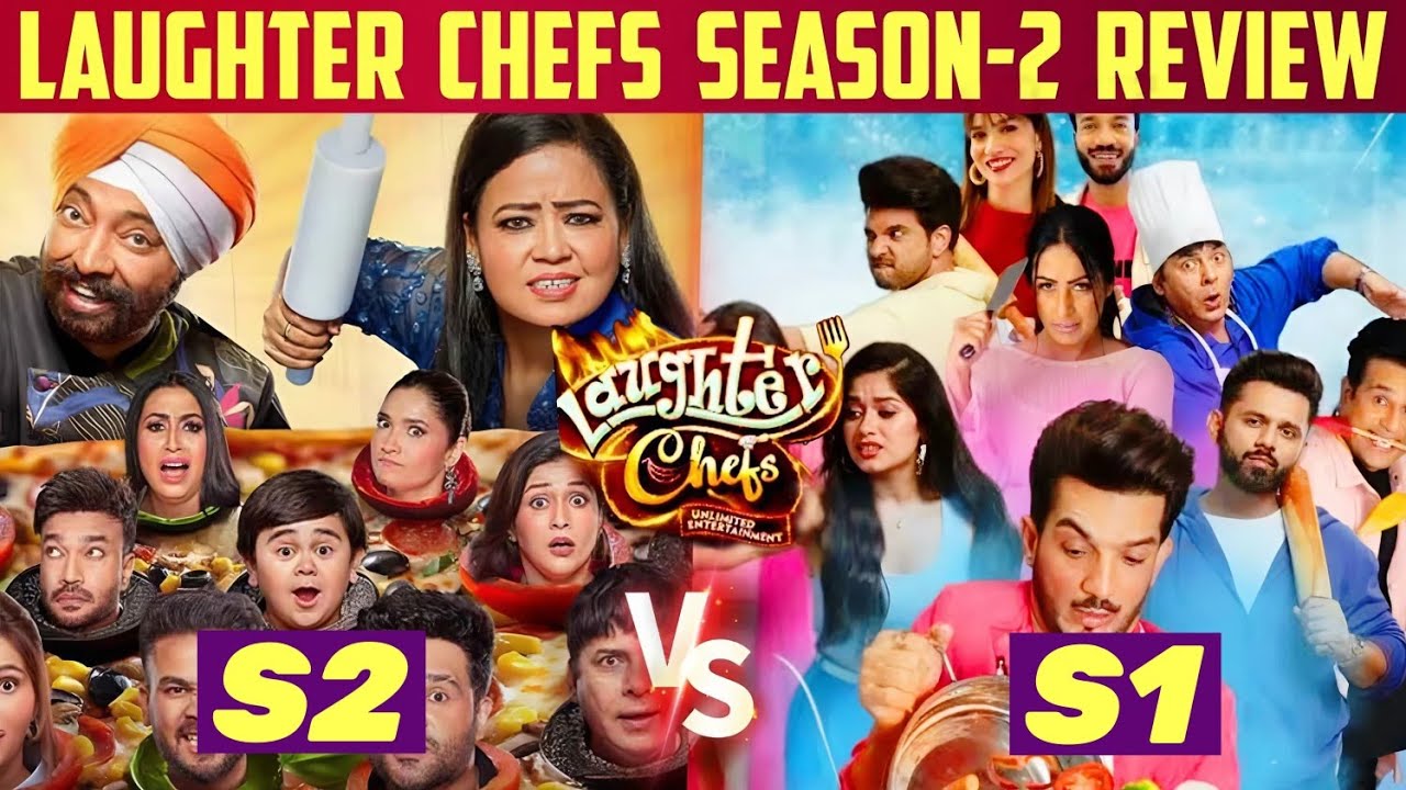 Laughter Chefs 2 REVIEW | Season 1 vs 2 Comparison | MAZA NAHI AAYA 💀 Colors TV - YouTube