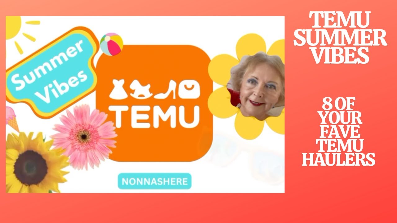 TEMU Summer Vibes/A Collaboration of your 8 Favorite Temu Haulers/ 8 ...