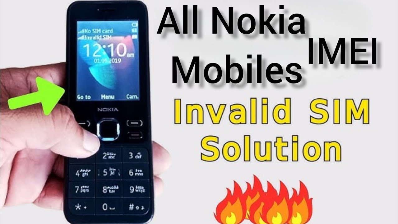 All Nokia Sim card register failed invalid Sim solution/IMEI solution ...