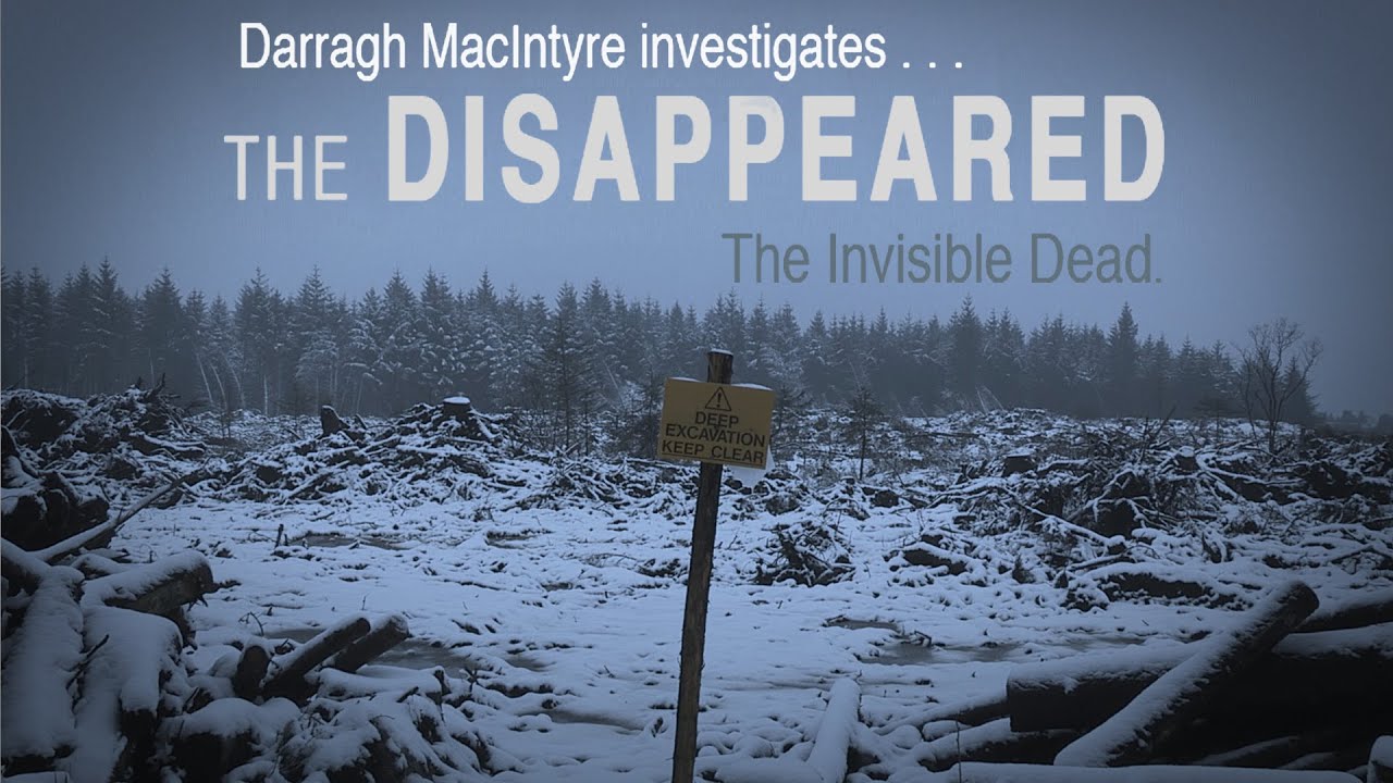 The Truth Behind Northern Ireland’s Forgotten Victims | The Disappeared ...