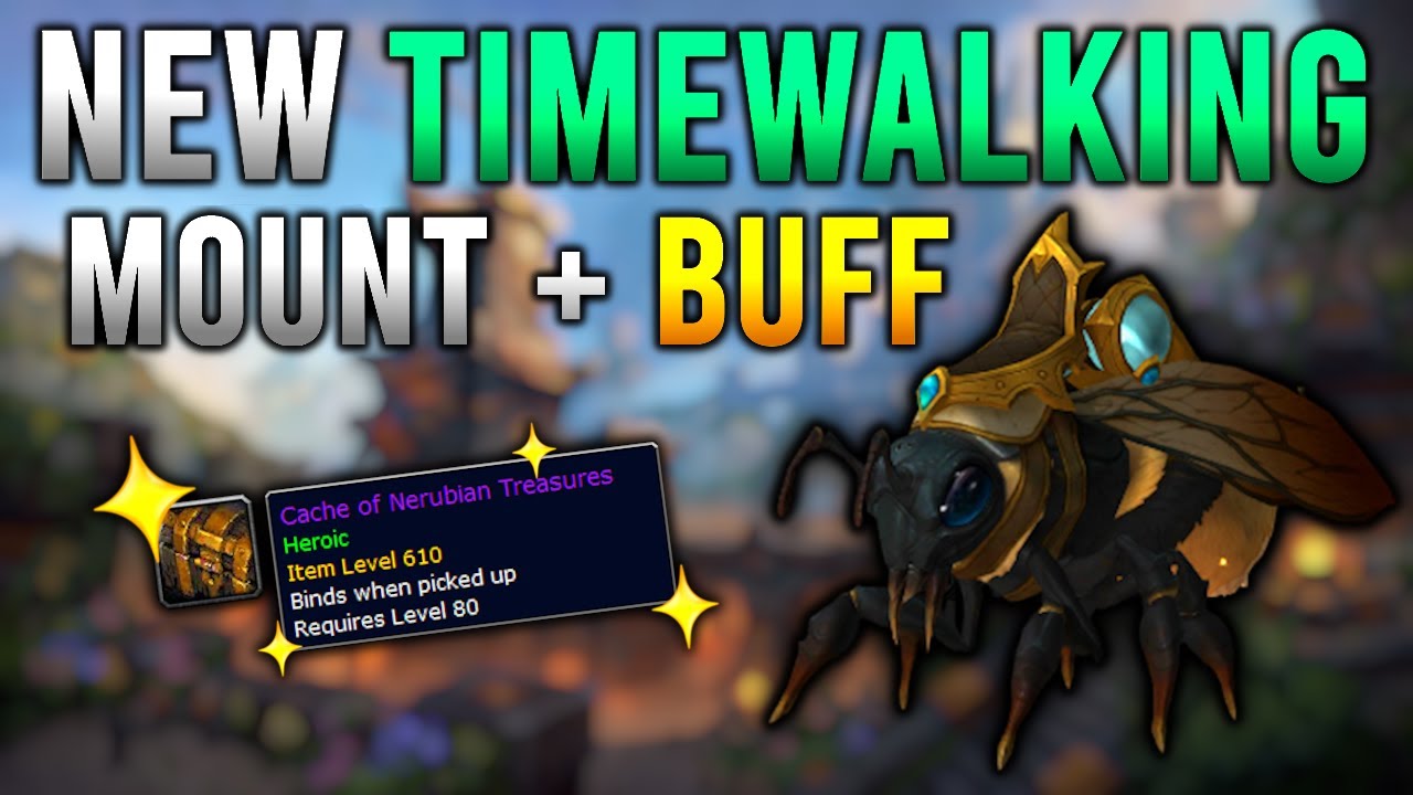 Timely Buzzbee Mount, Weekly Heroic Loot, Turbulent Timeways Event Overview | WoW The War Within ...