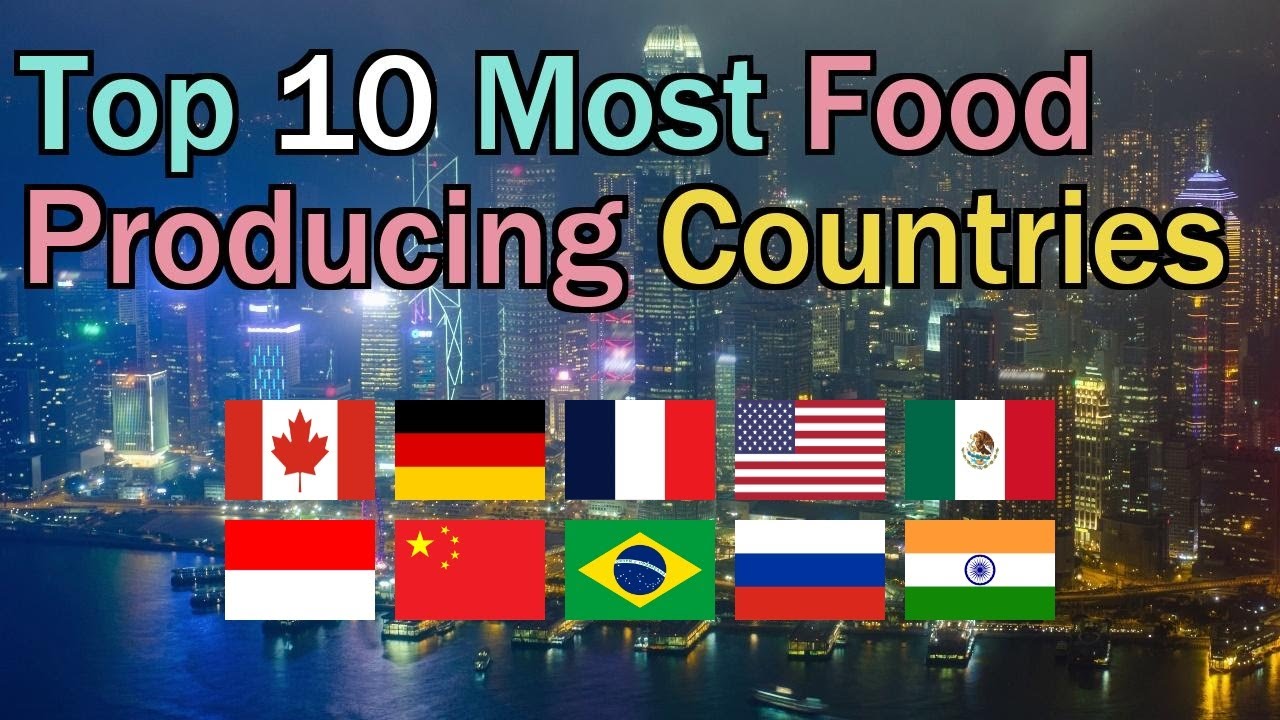 Top 10 Most Food Producing Countries #top10 #world #countries #facts # ...