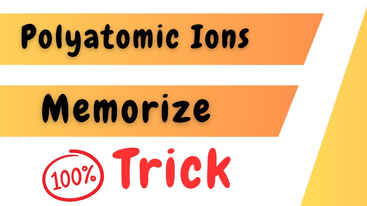 How to Memorize Polyatomic Ions | Trick for Polyatomic Ions - YouTube