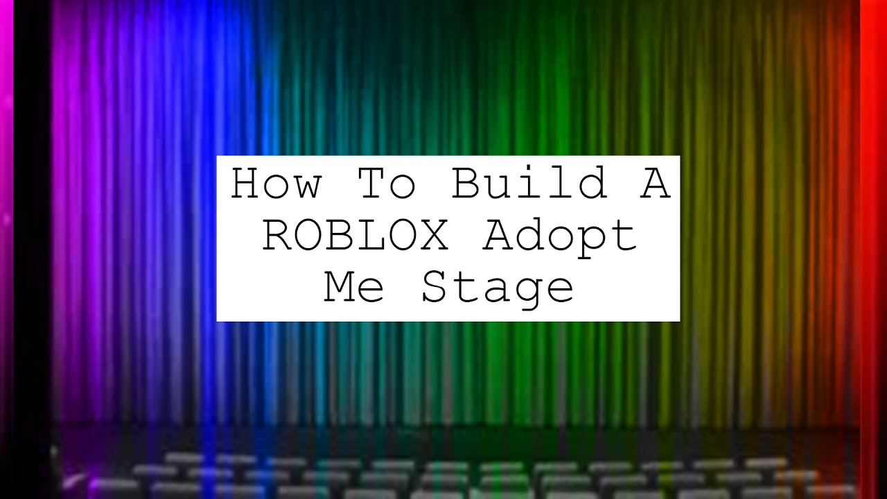 How To Build A Stage In Adopt Me - YouTube