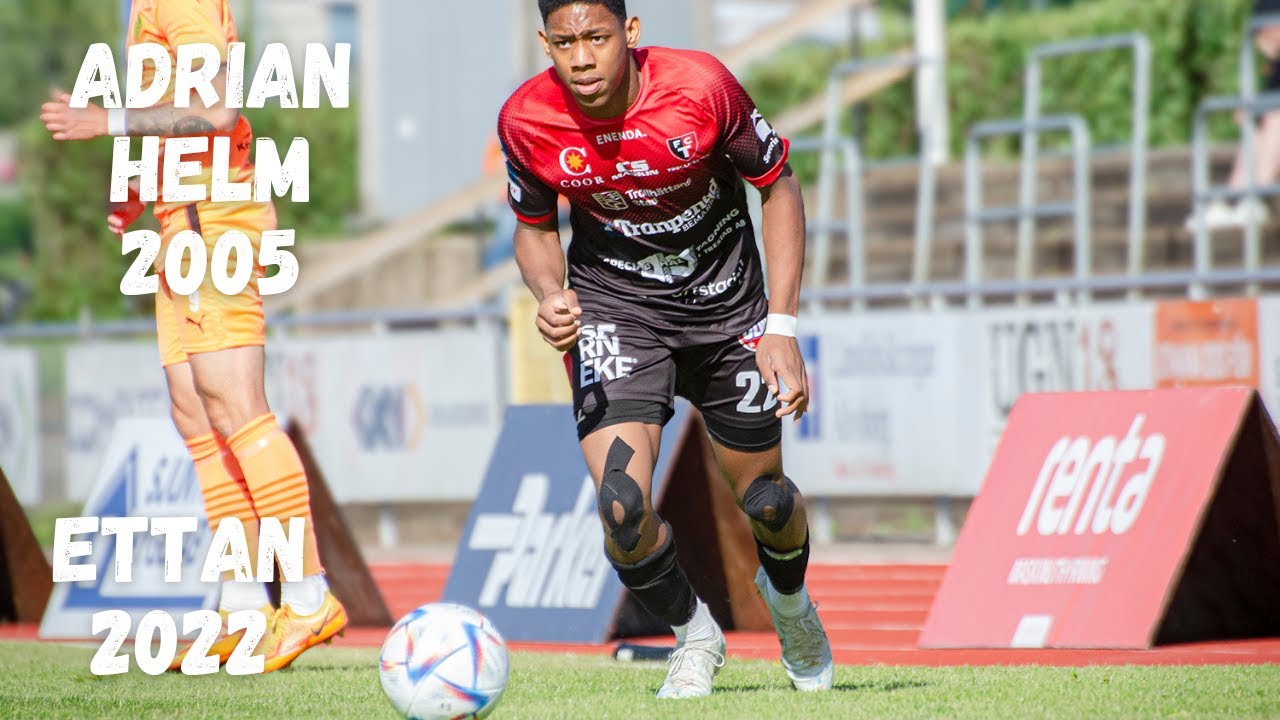 Adrian Helm | Ettan | 2022 - YouTube