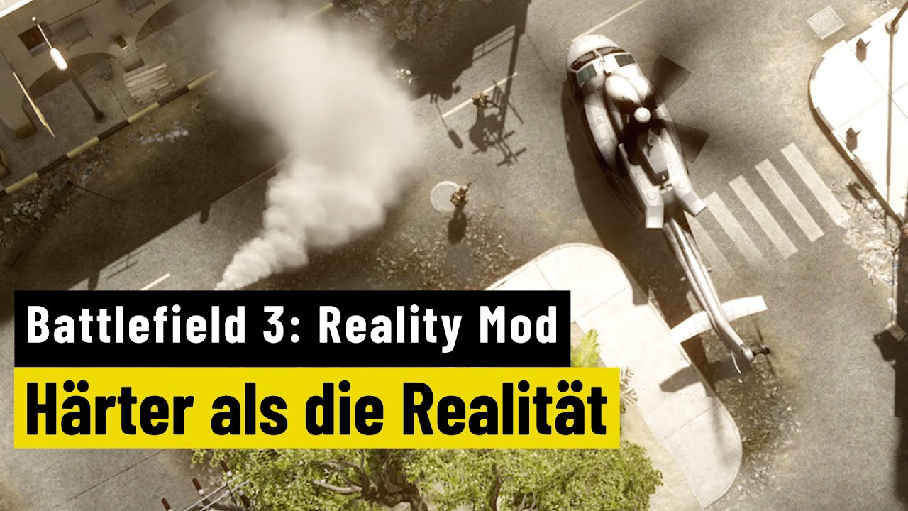 Battlefield 3: Reality Mod | Wer Hardcore mag, wird Reality lieben ...