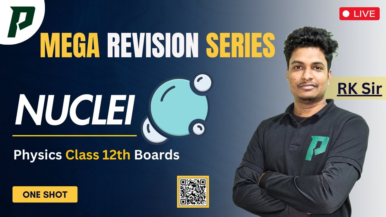 Nuclei One Shot by RK Sir | Class 12 Physics Board Exam Revision - YouTube