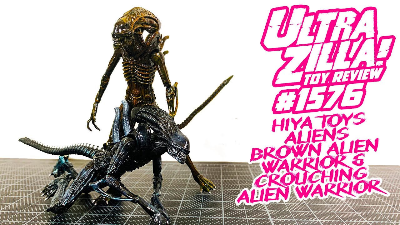 HIYA TOYS ALIENS BROWN ALIEN WARRIOR & CROUCHING ALIEN WARRIOR REVIEW ...