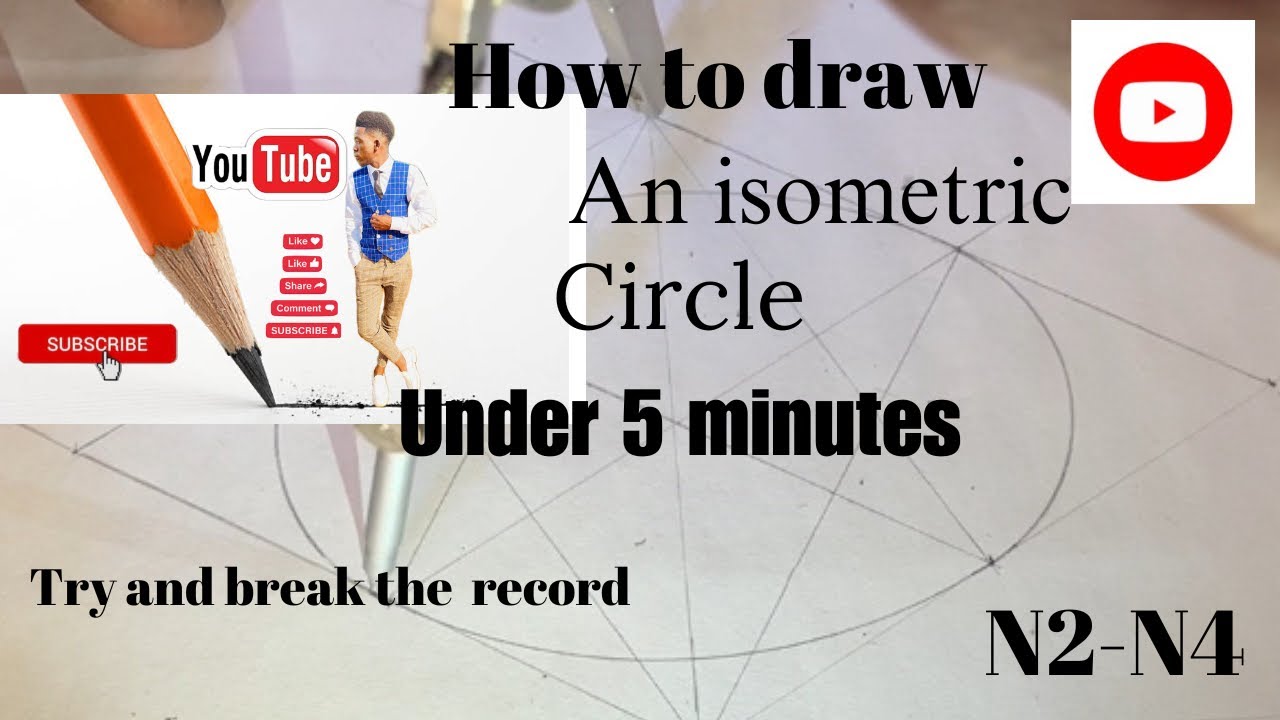 How to draw an Isometric circle under 5 Minutes…ACTUALLY under 4 ...