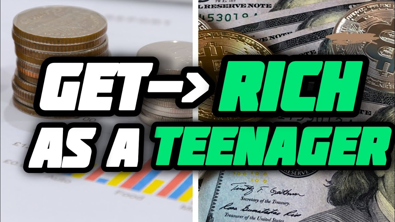 How to actually get rich as a teenager - YouTube