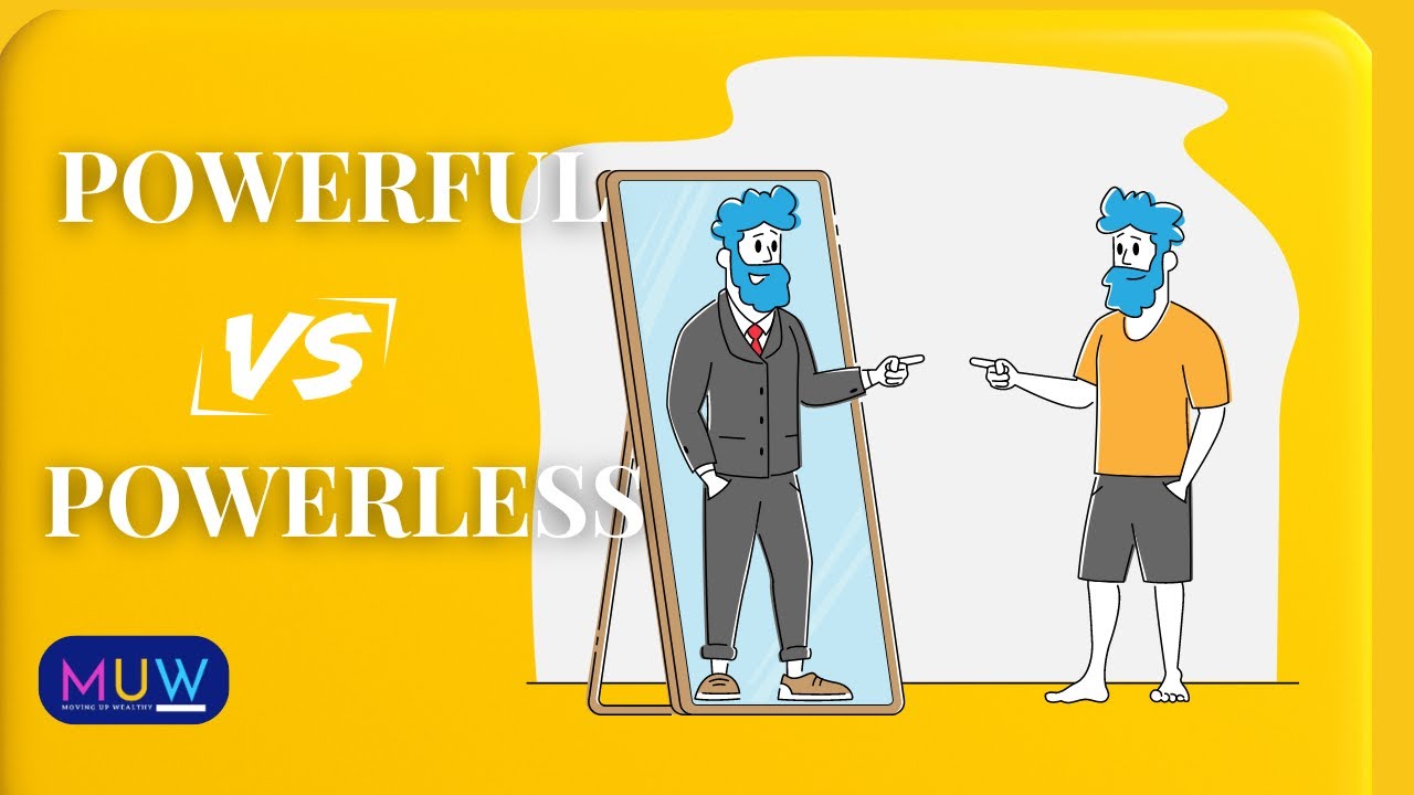 10 Basic Differences Between Powerful and Powerless People🌟 - YouTube