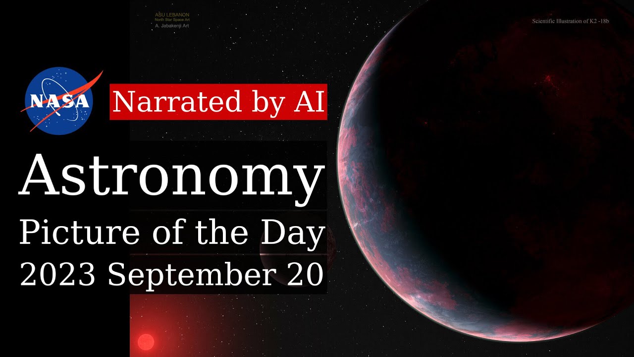 APOD: 2023-09-20 - Methane Discovered on Distant Exoplanet (Narrated by ...