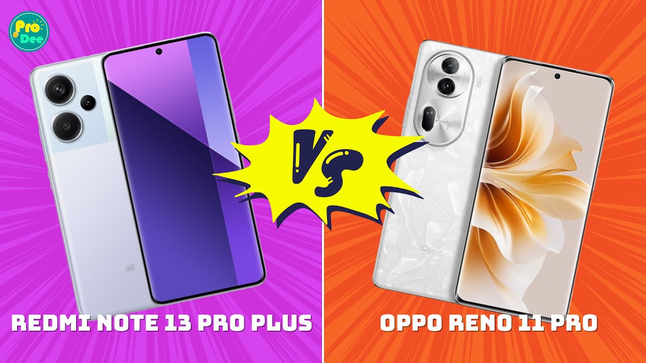 เทียบสเปค Redmi Note 13 Pro Plus vs OPPO Reno 11 Pro # ...