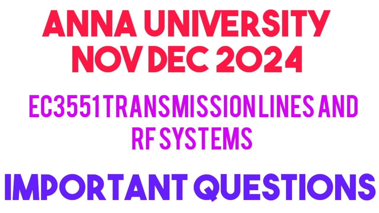 EC3551 TRANSMISSION LINES AND RF SYSTEMS important questions R 2021 ...